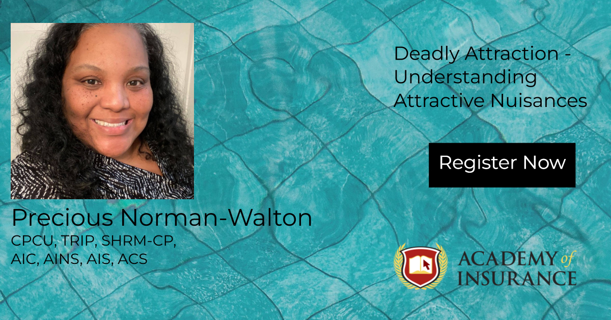 Deadly Attraction - Understanding Attractive Nuisances